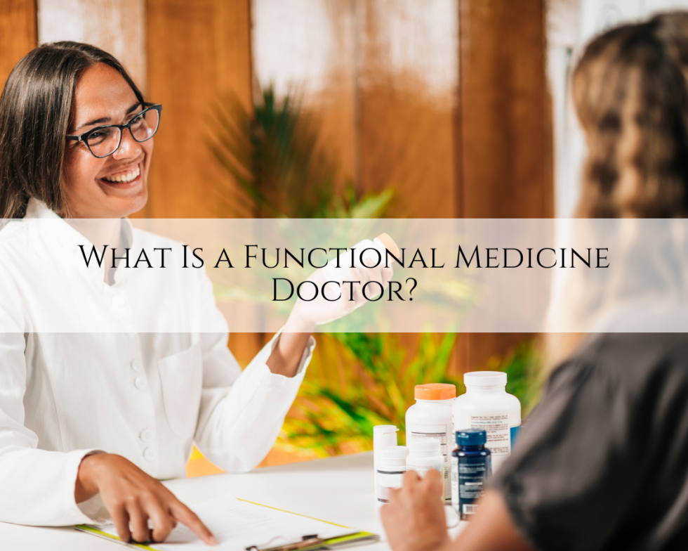 What Is a Functional Medicine Doctor? - Central Coast Center for Integrative Health